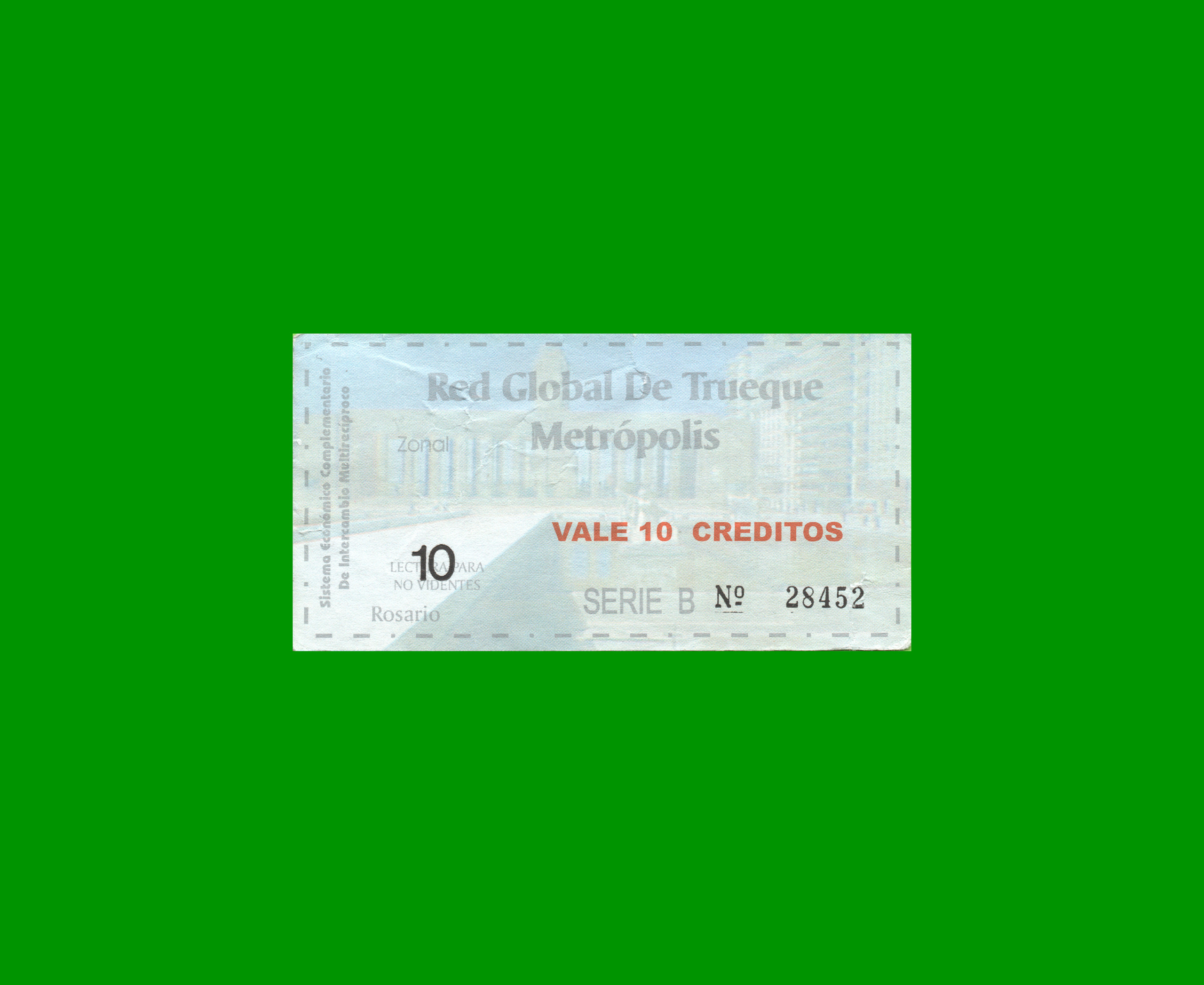 BONO TICKET RED GLOBAL DE TRUEQUE METROPOLIS ROSARIO, FALSO, 10 ...