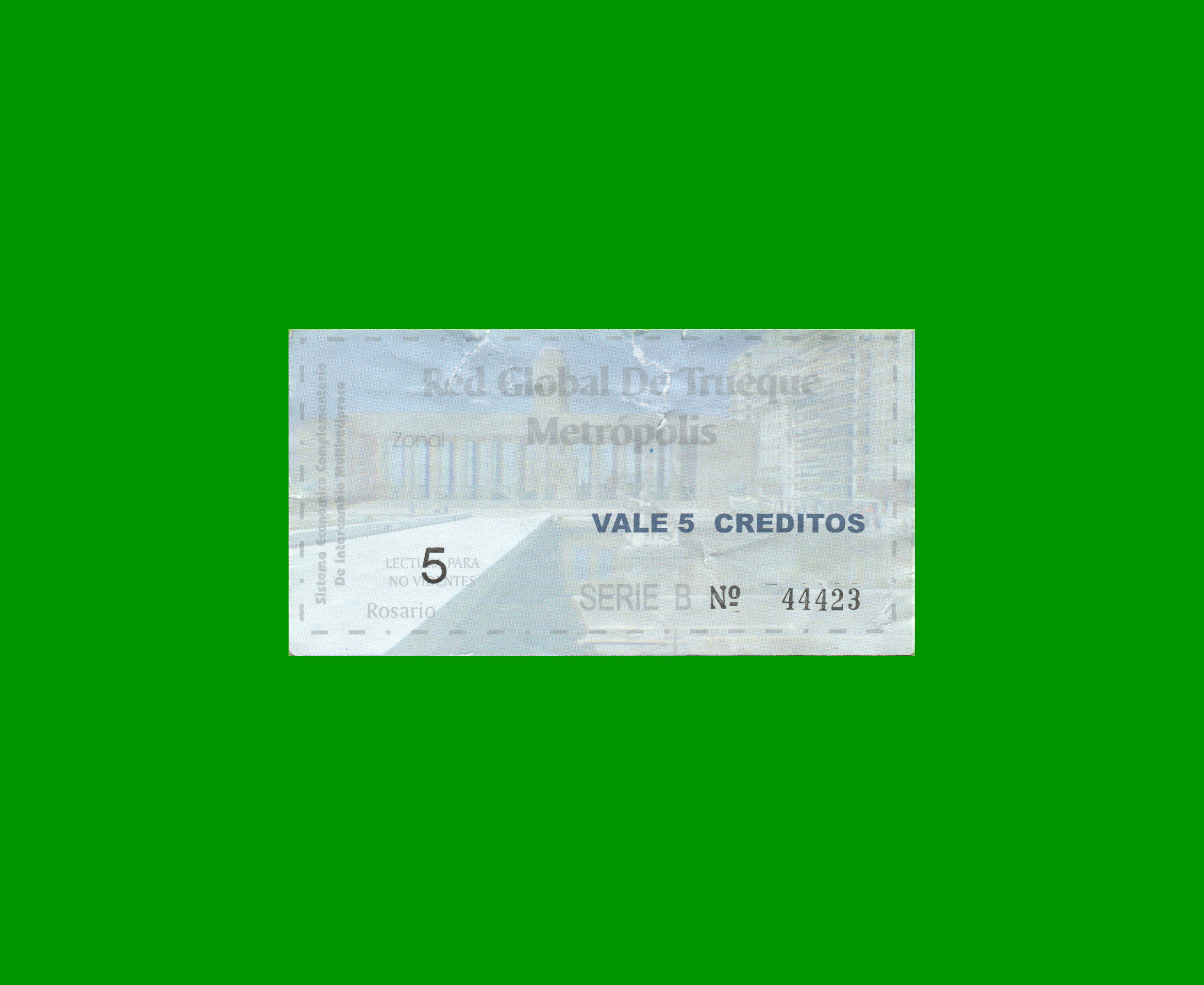 BONO TICKET RED GLOBAL DE TRUEQUE METROPOLIS ROSARIO, FALSO, 5 CREDITOS ...